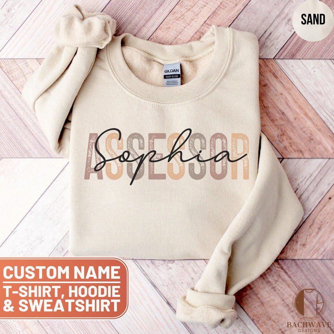 Personalized Assessor Shirt, Custom Assessor Crewneck Sweatshirt ...