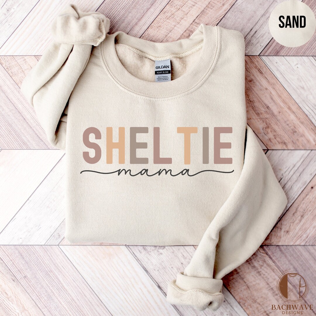 Sheltie Mama Sweatshirt, Dog Mom Gift, Shetland Sheepdog Mom Sweater ...
