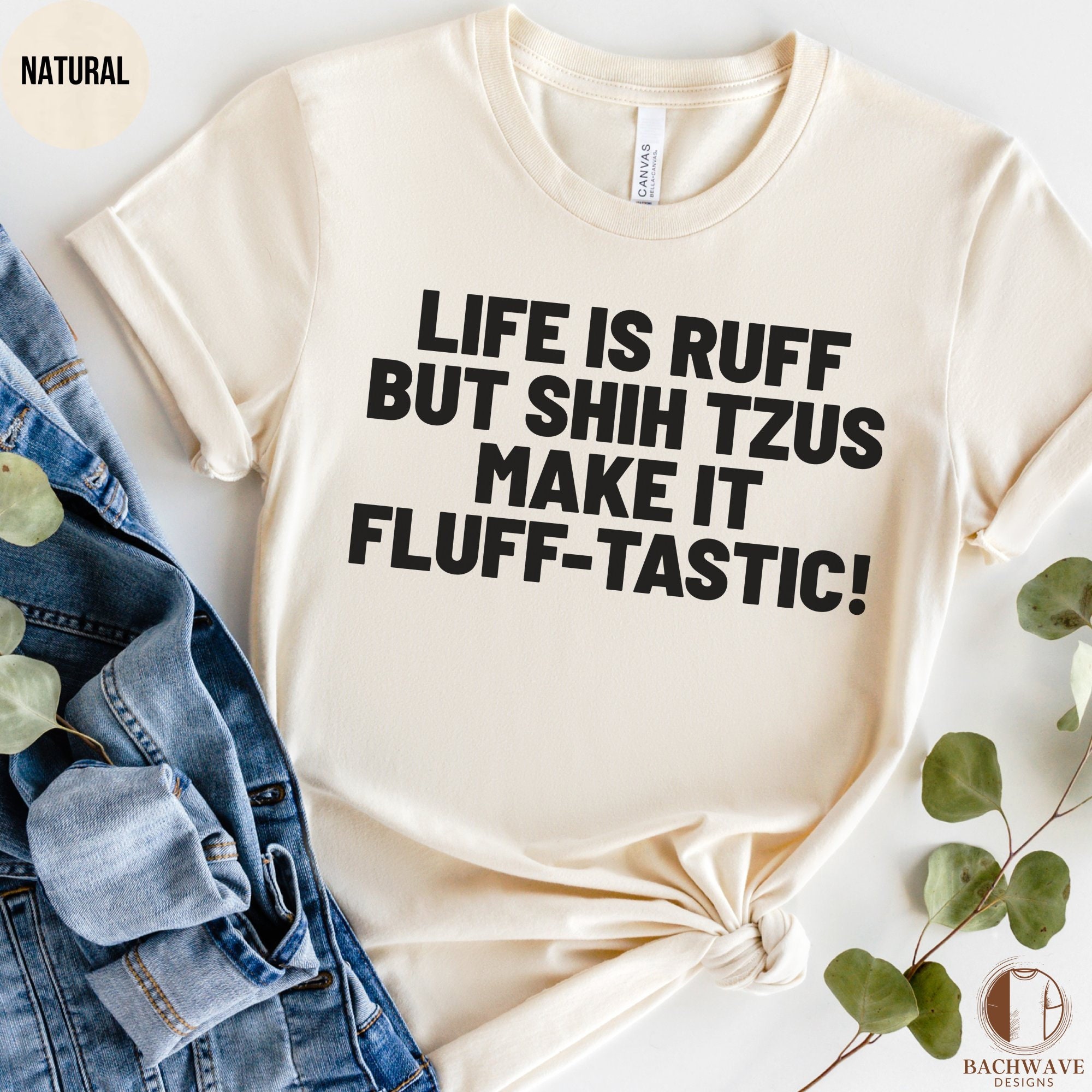 Funny Shih Tzu Shirt, Shih Tzu Owner T-shirt, Shih Tzu Lover Tshirt ...