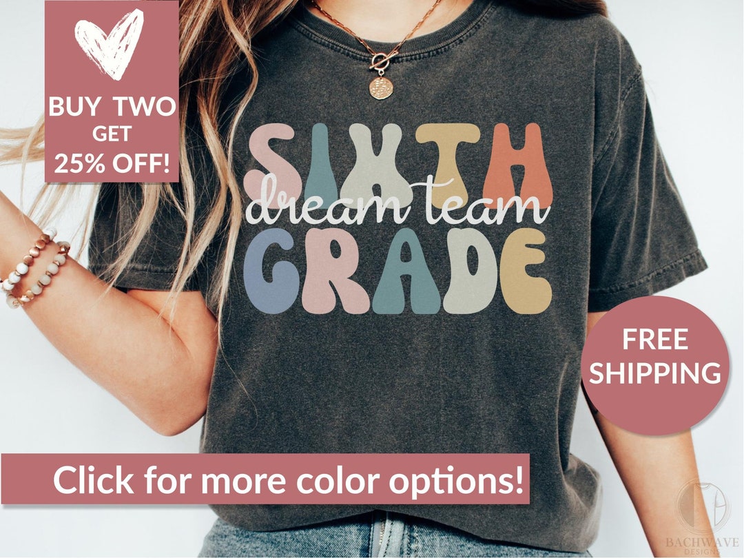 Sixth Grade Team Shirt 6th Grade Teacher Gift Sweatshirt - Etsy Canada