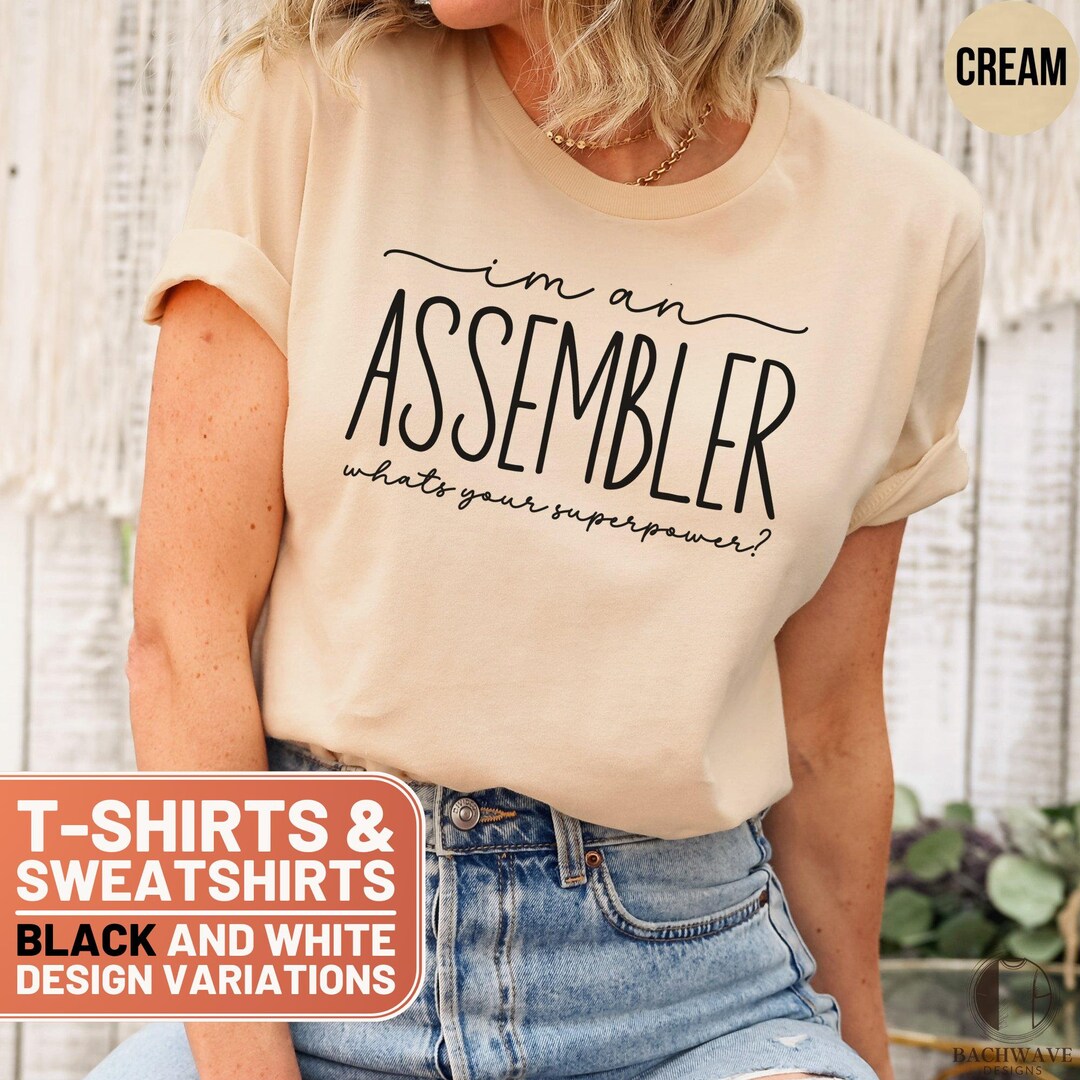 Funny Assembler Shirt, Gift for Programmers, I'm an Assembler, What's ...