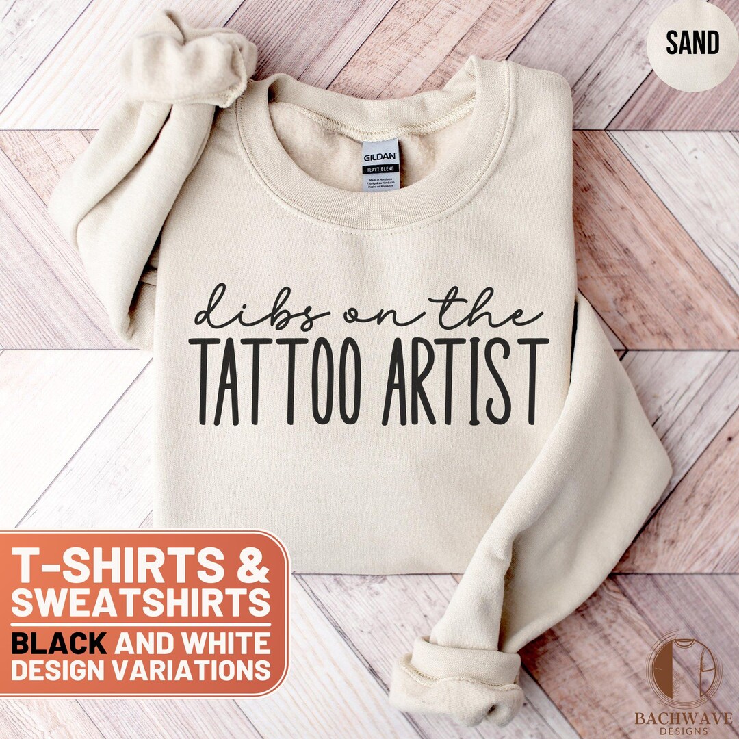 Tattoo Artist Shirt, Dibs on the Tattoo Artist Tee, Gift for Tattooist ...