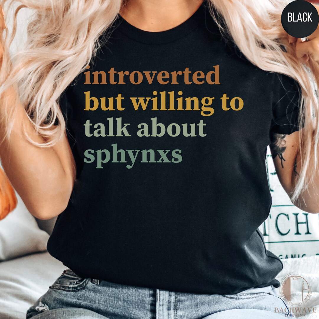 Introvert Graphic Tee, Sphynx Cat Lover T-shirt, Funny Cat Quote Shirt ...