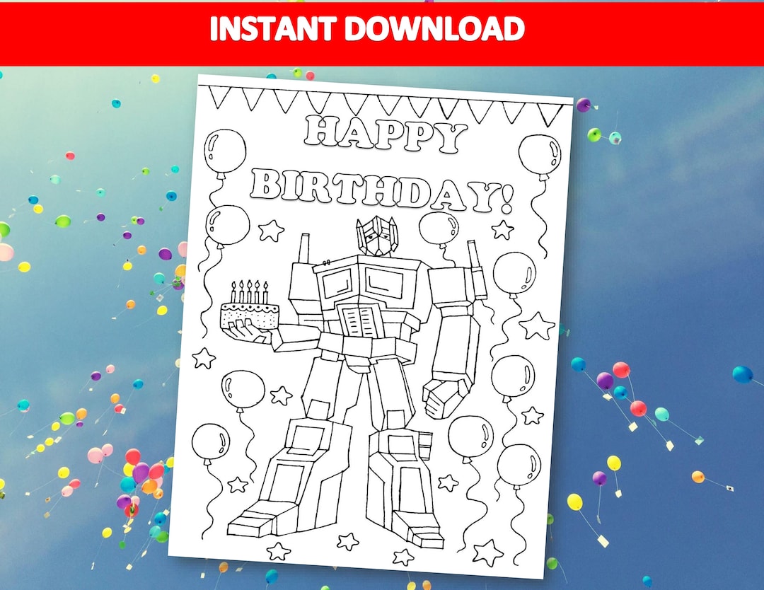 Transformer Birthday Coloring Page for Kids, Robot Birthday Party ...