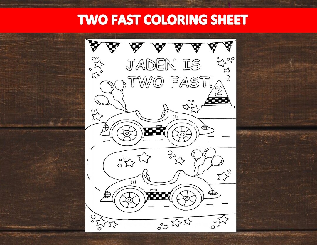 Two Fast Birthday Coloring Page, 2 Fast Party Favors for Kids - Etsy