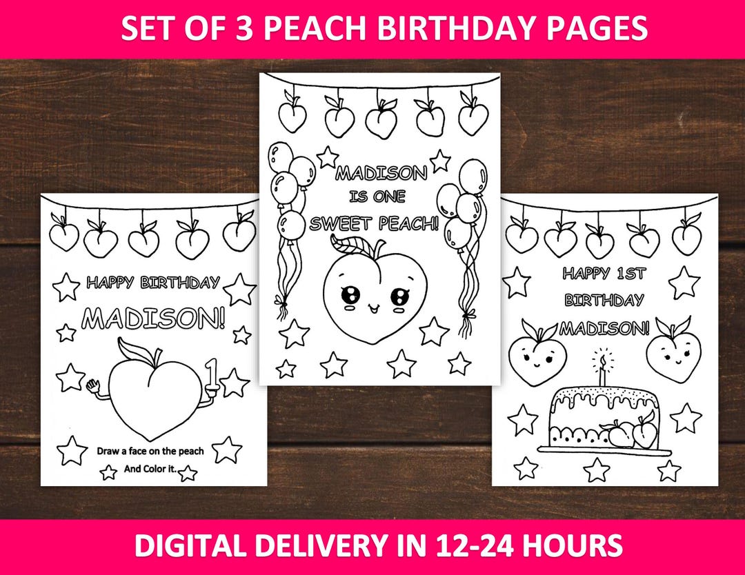 Peach Birthday Coloring Pages: Personalized Party Activity (PDF ...