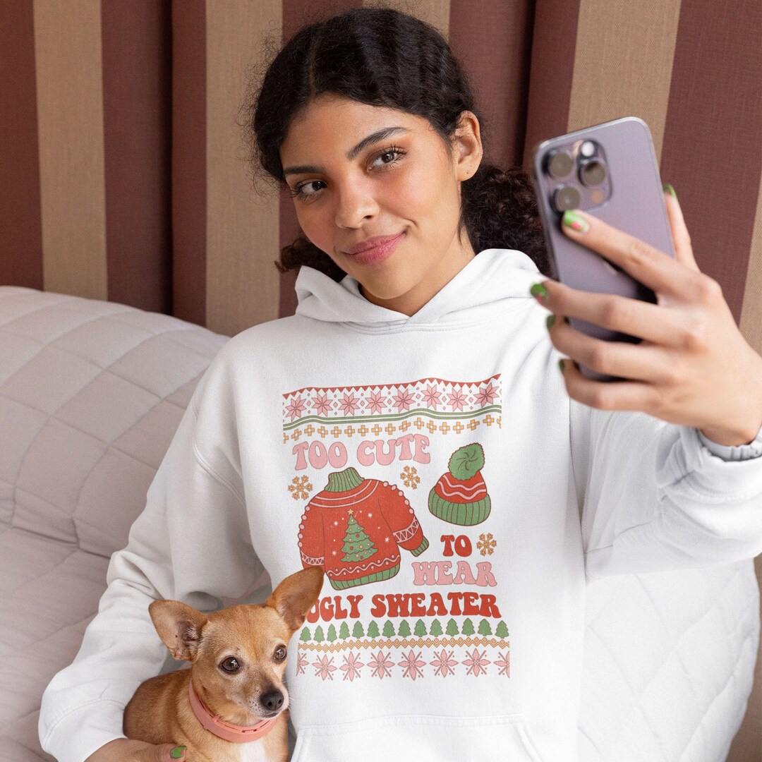 To Cute to Wear an Ugly Christmas Sweater, Retro Ugly Christmas ...
