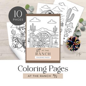 At the Ranch Coloring Pages for Kids and Adults – 10 Printable Sheets ...