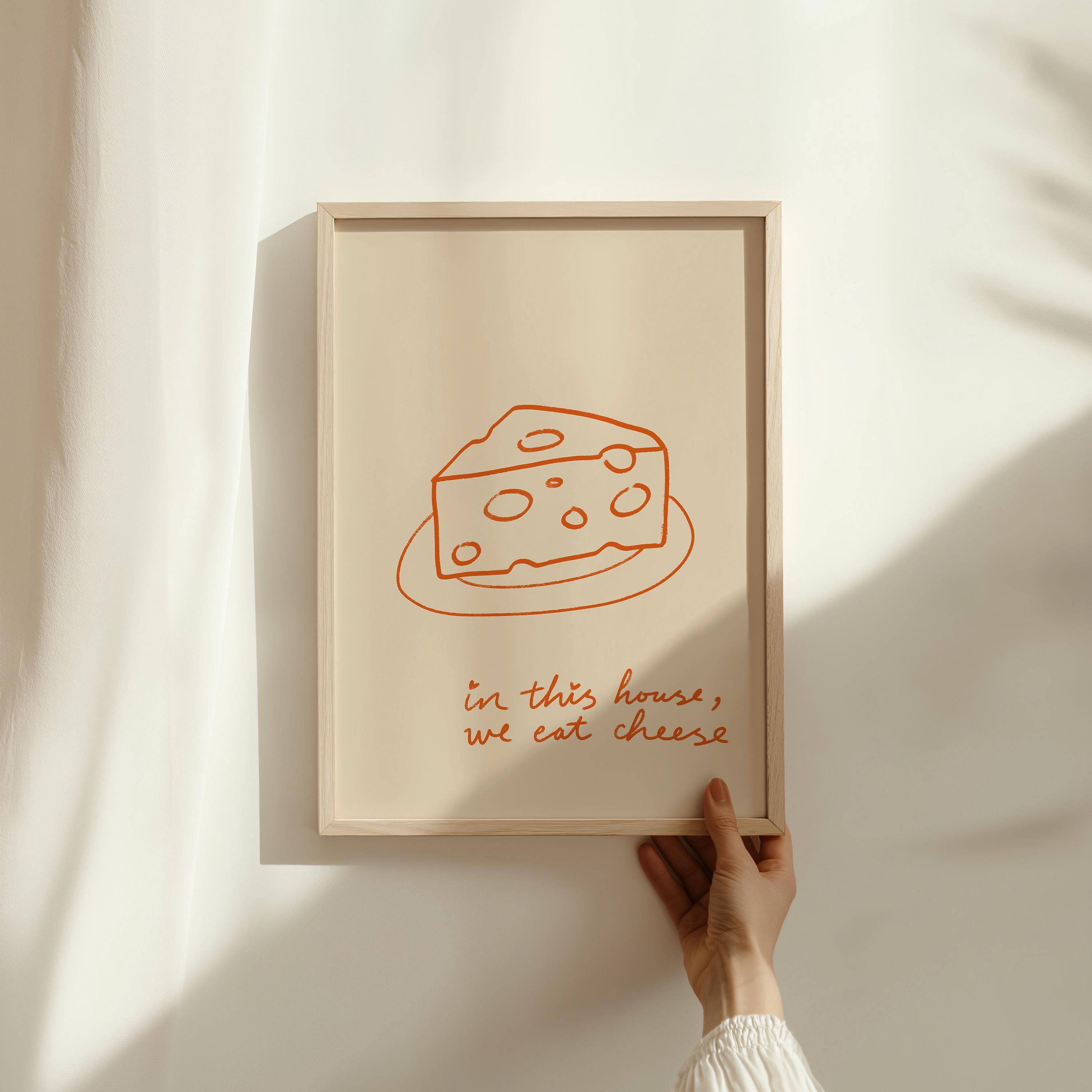 In This House We Eat Cheese, Digital Download Orange Food Poster, Retro ...