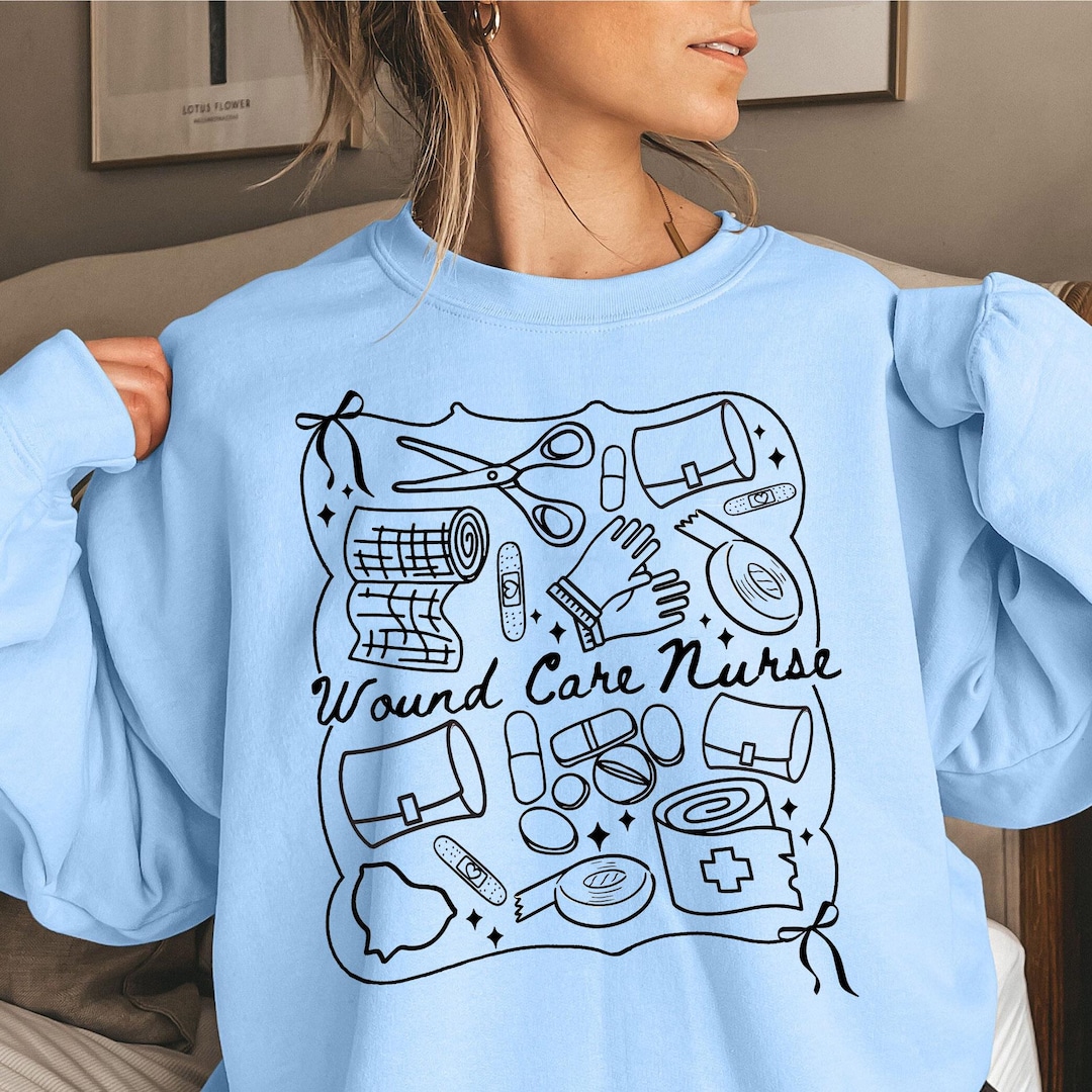 Wound Care Nurse Shitr, It's A Good Day to Heal Wound Sweatshirt, Nurse ...