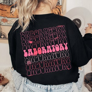 Custom Name Laboratory Shirt, Medical Lab Science Sweatshirt, Lab Tech ...