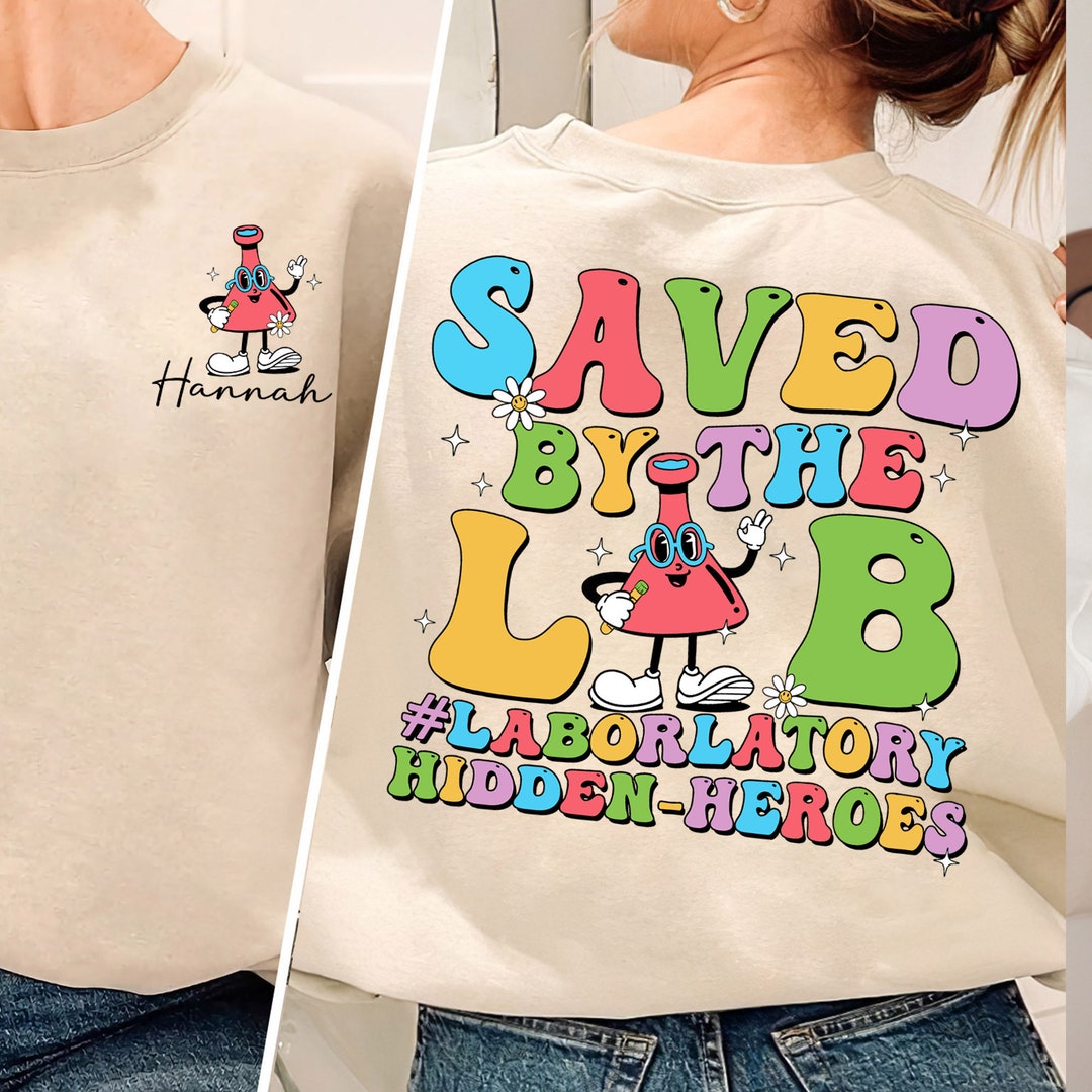 Custom Name Saved by the Lab Shirt, Lab Tech Shirt, Medtech Shirt ...