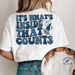 It's What's Inside That Counts Shirt, Custom Name Sonographer ...