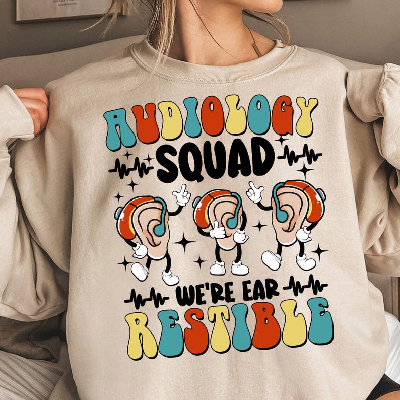 Audiology Squad Shirt, Healthcare Worker Shirt, Audiology Sweater ...