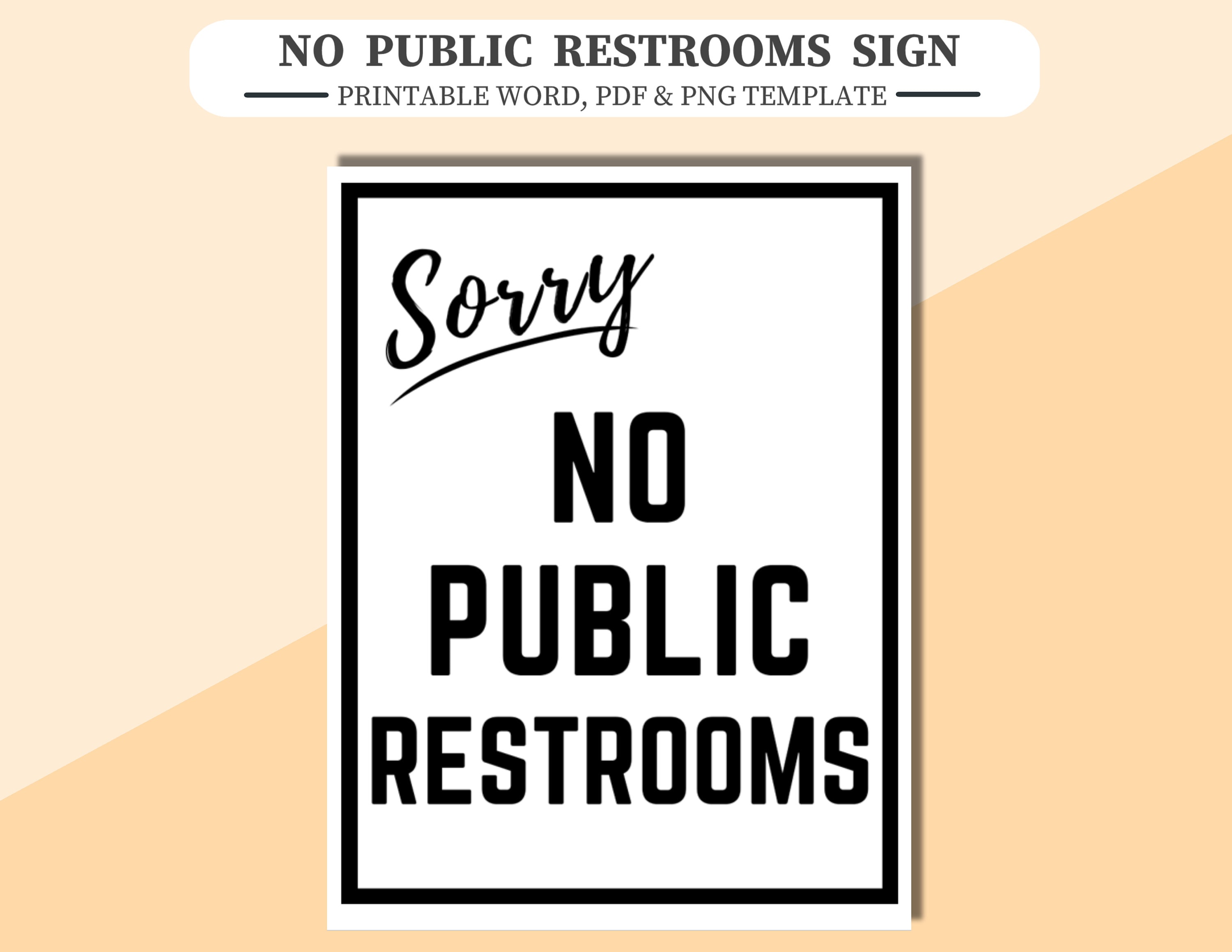 Sorry No Public Restrooms Sign (printable PDF, Word & PNG) - Etsy