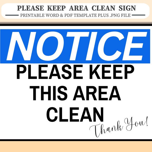 Keep Area Clean Sign - Etsy