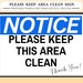 Keep Area Clean Sign: Printable Notice (PDF, Word, PNG) - Etsy
