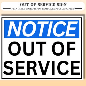 NOTICE Out of Service Sign. Printable A4/letter Size Word and PDF File ...