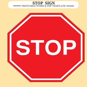 Printable STOP SIGN. Word and PDF Templates. Image Also Included. - Etsy