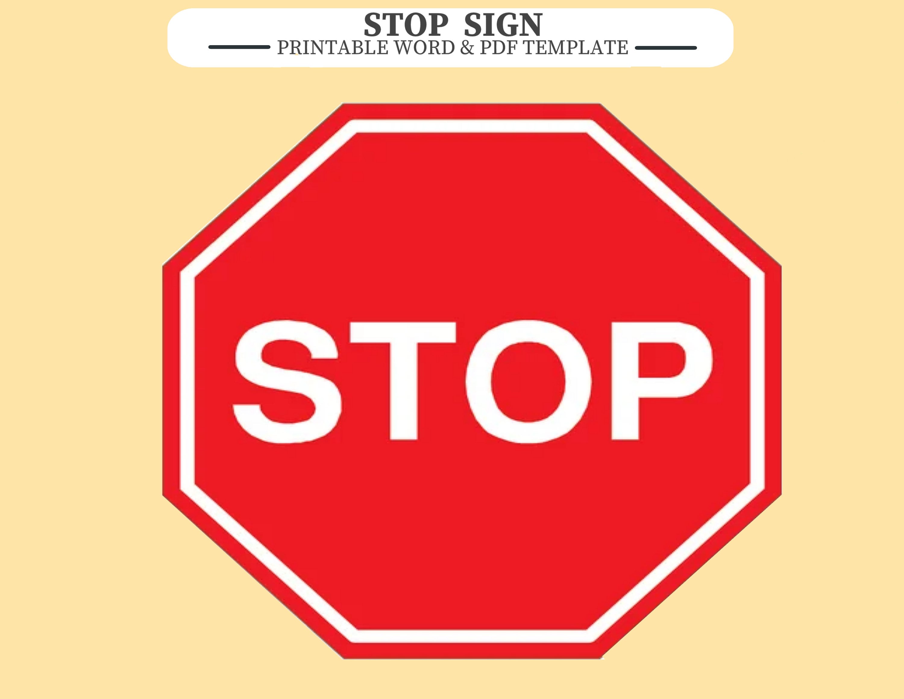 Printable STOP SIGN. Word and PDF Templates. Image Also Included. - Etsy