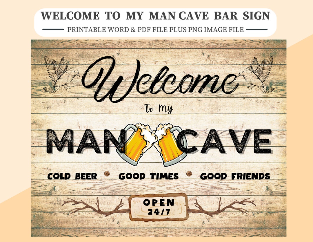 Welcome to My Man Cave Sign. Printable A4/letter Size Word and PDF File ...