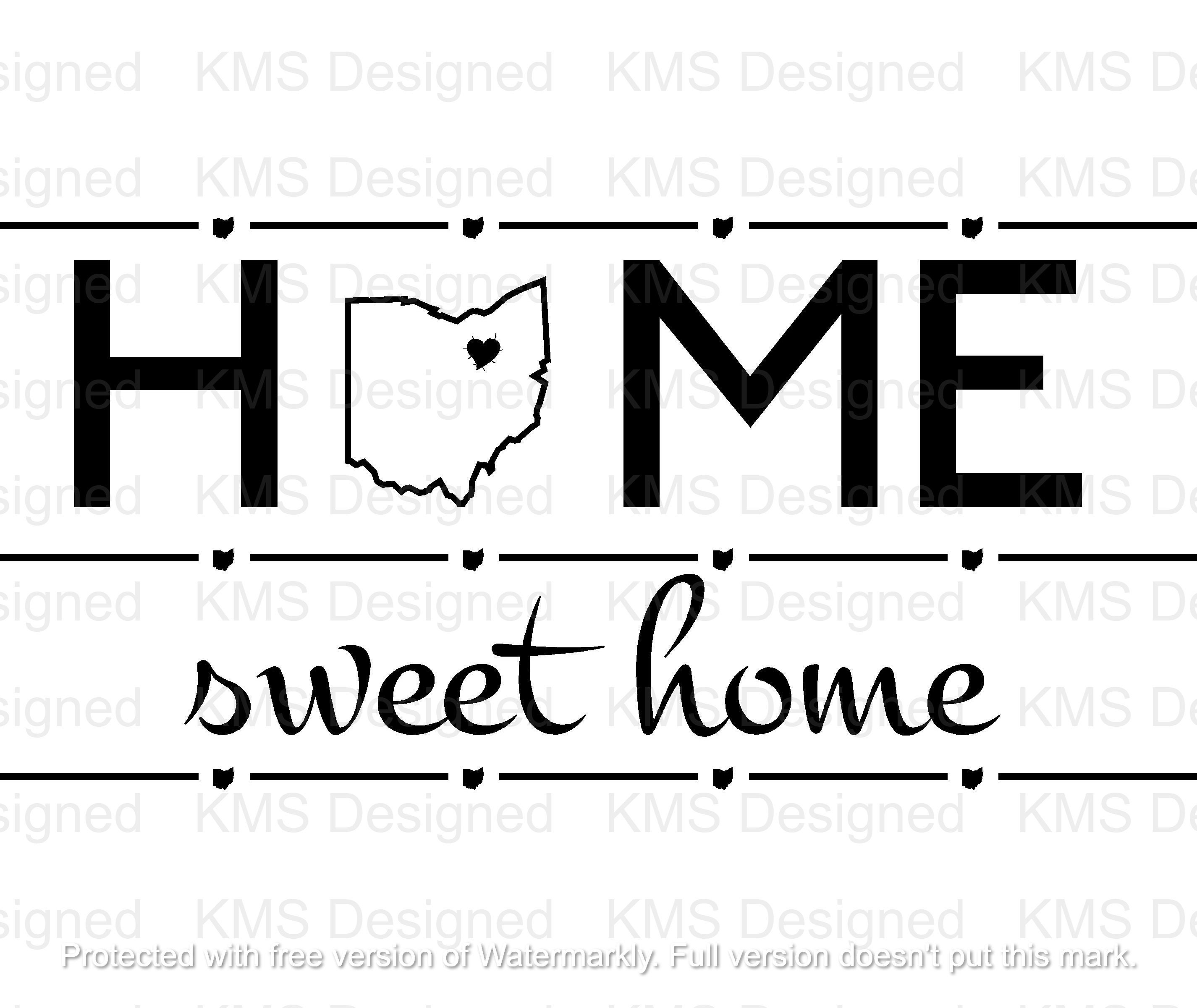 Home SVG, Ohio SVG, Housewarming, Home Sweet Home Print, Ohio State ...