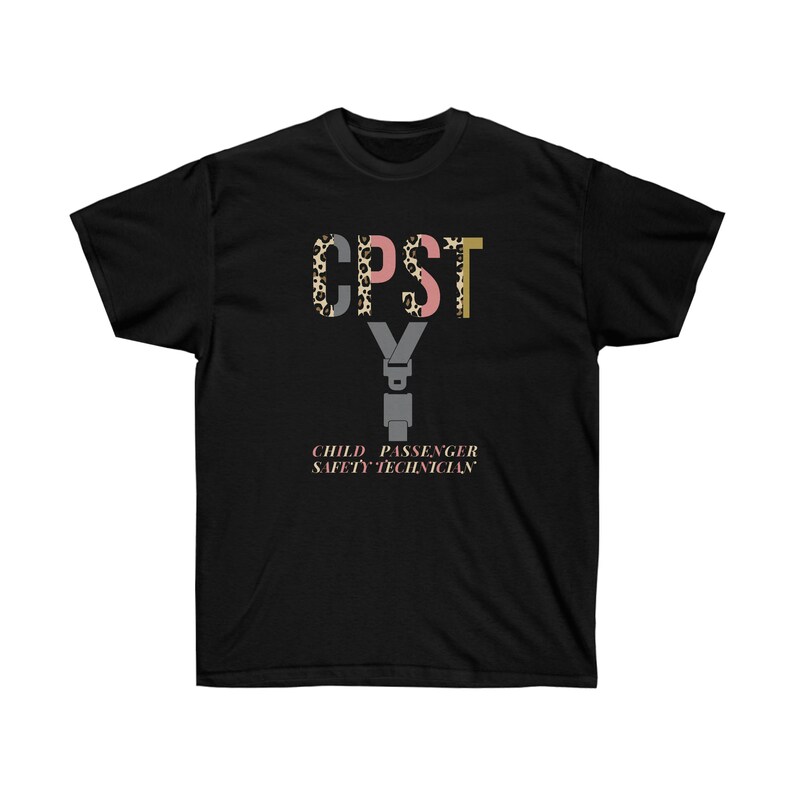 CPST Shirt, Child Passenger Safety Technician Shirt, Child Safety Tech ...