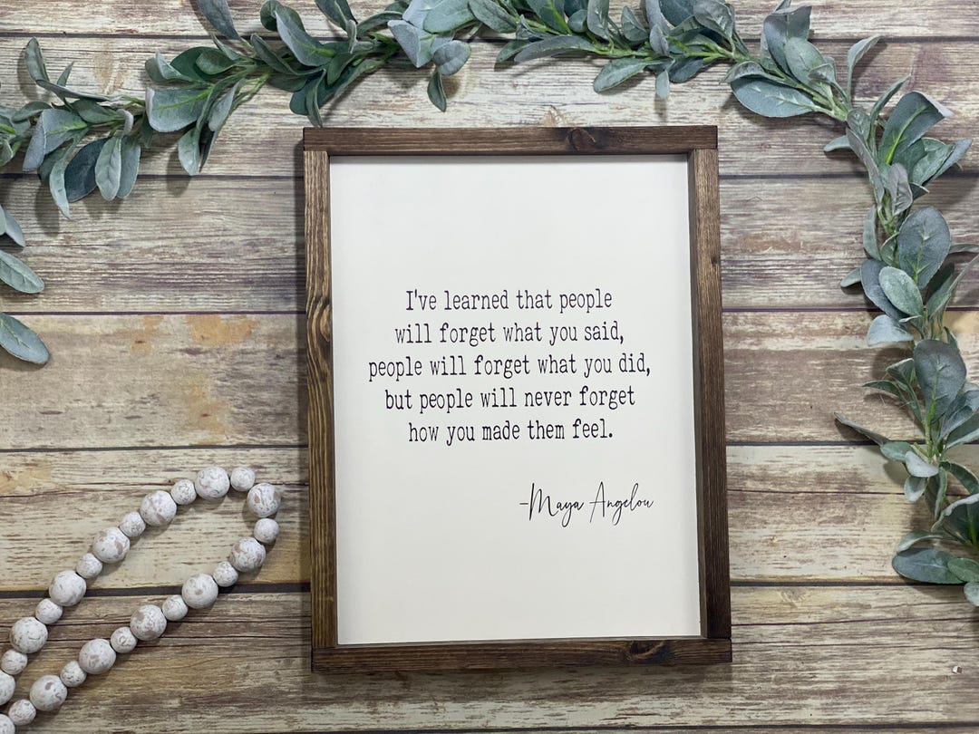 Maya Angelou Sign, Maya Angelou Quote, Office Decor, Nursery Decor ...