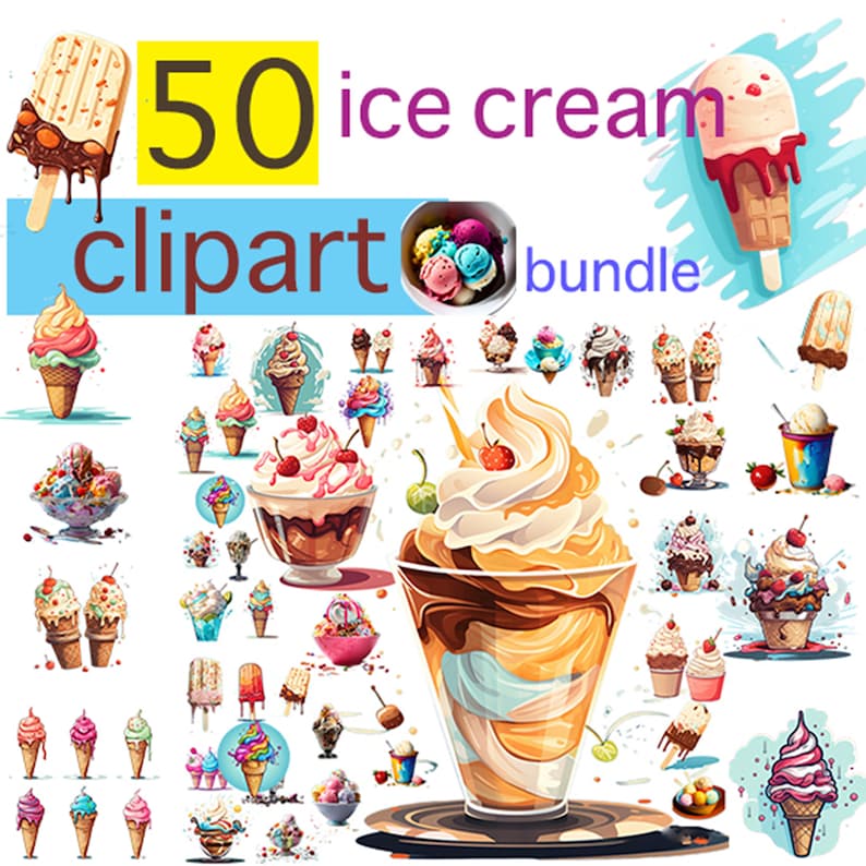 50 ICE CREAM CLIPART, Bundle Clipart Dessert , Ice Cream Design, Ice ...