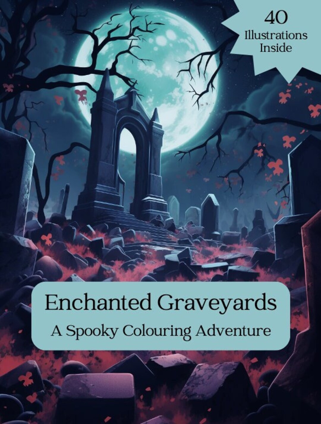 Graveyard Coloring Book Enchanted Graveyards A Spooky Colouring ...