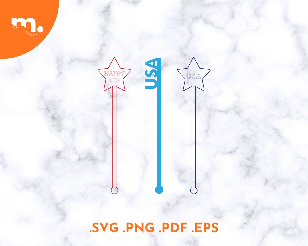 4th of July Drink Stirrers SVG File | July 4th Stir Sticks Laser Cut ...