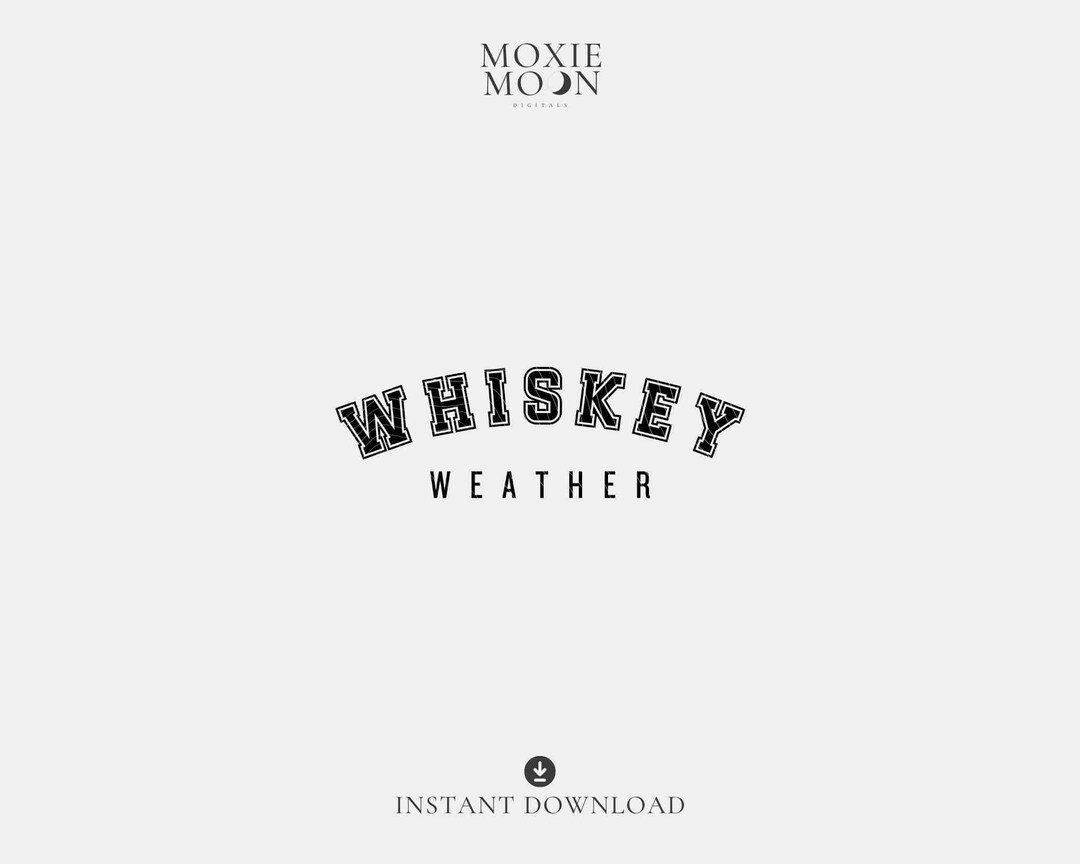 Whiskey Weather SVG PNG: Fall Shirt Design (digital Download) - Etsy