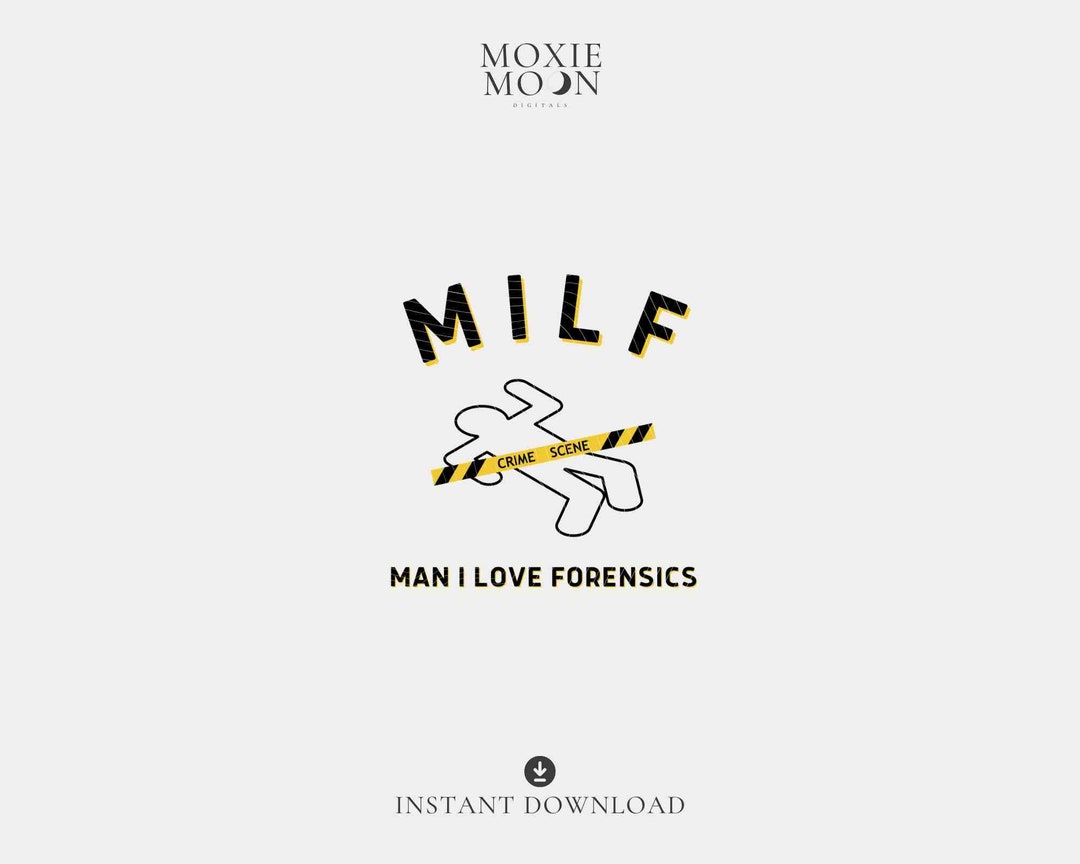 MILF PNG, Man I Love Forensics, Chalk Outline PNG, Forensics Science ...