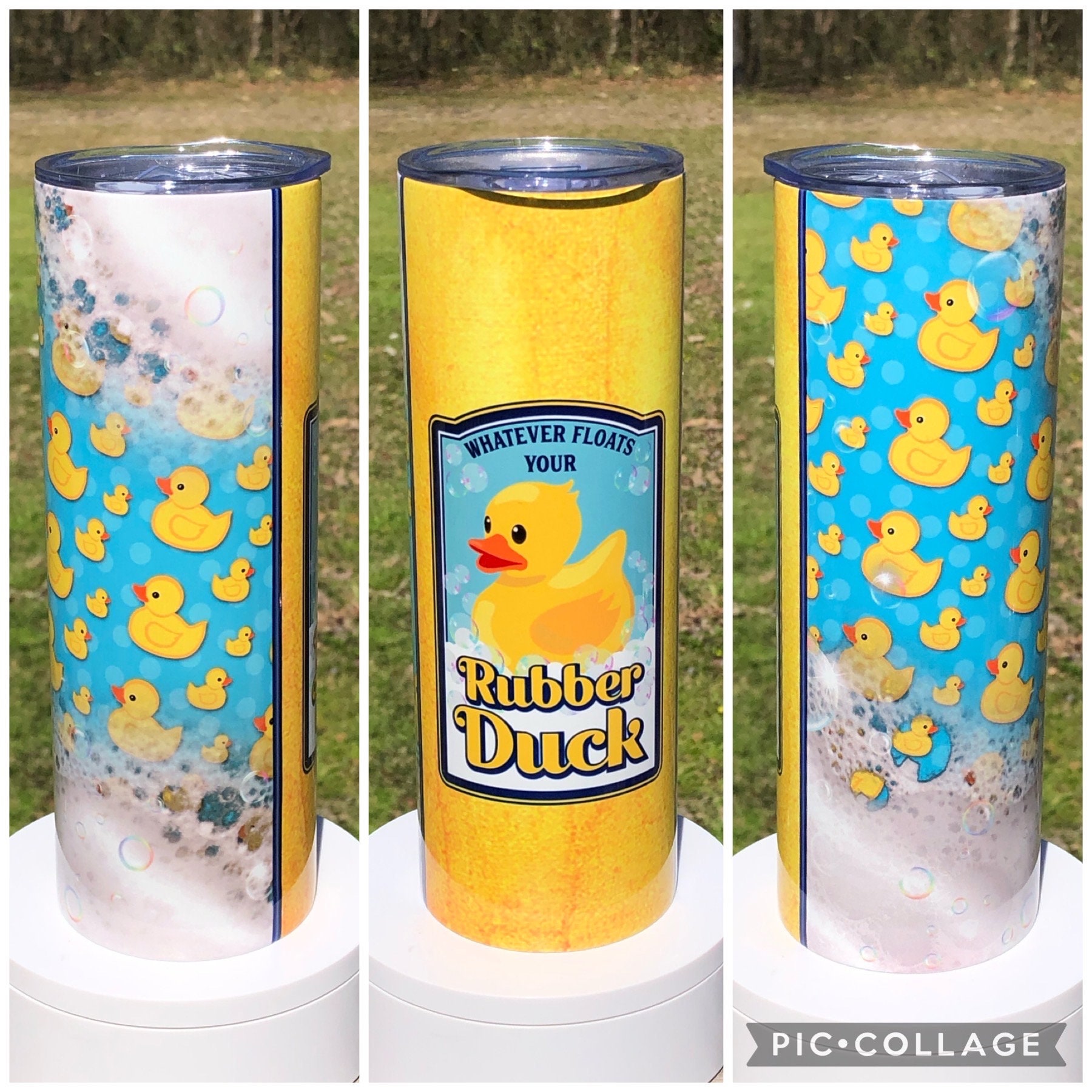Whatever Floats Your Rubber Duck Sublimated Tumbler With Optional 3D ...