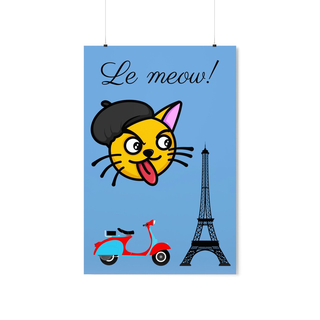 Le Meow! Poster Premium Matte Vertical Posters - Etsy