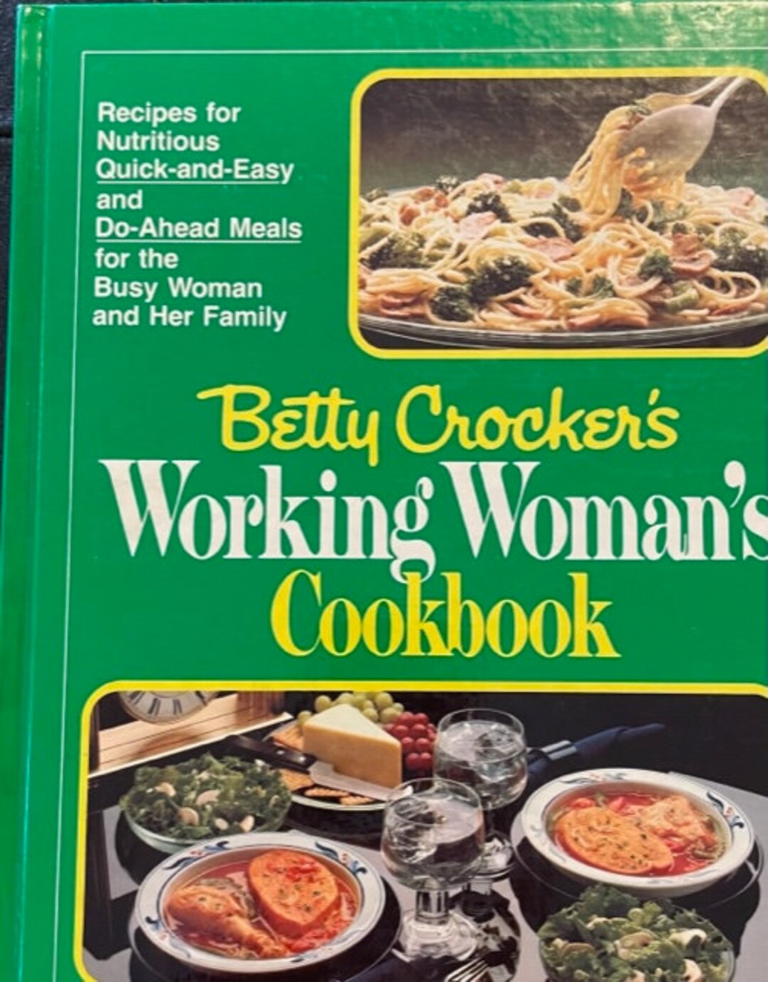 Vintage Betty Crocker's Working Woman's Cookbook/first Edition/vintage ...