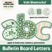 St. Patrick's Day Bulletin Board Letters: Shamrock ABC Cutout ...