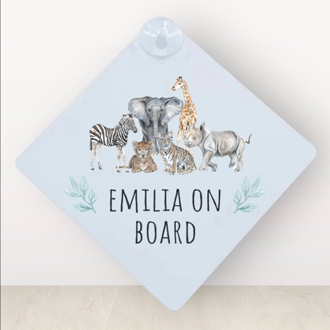 Personalised Baby on Board Car Sign With Suction Cup. Safari Animal ...