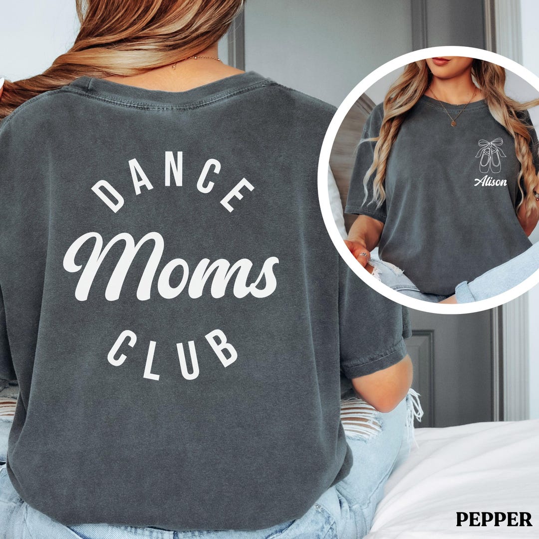Custom Dance Mom Shirt With Kids Name, Personalized Dance Mom Gift for ...