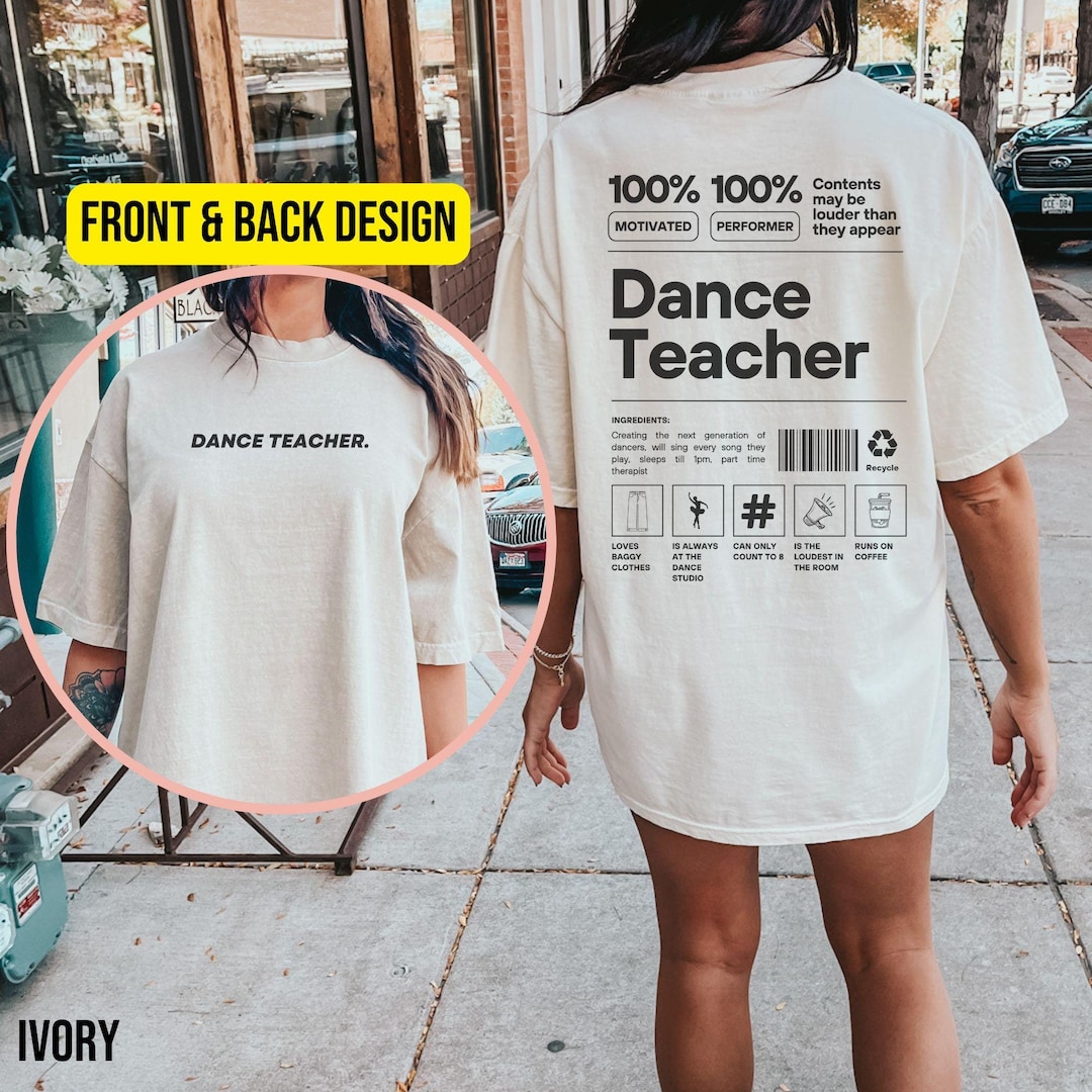 Comfort Colors® Dance Teacher Shirt, Funny Dance Teacher Tshirt, Cute ...