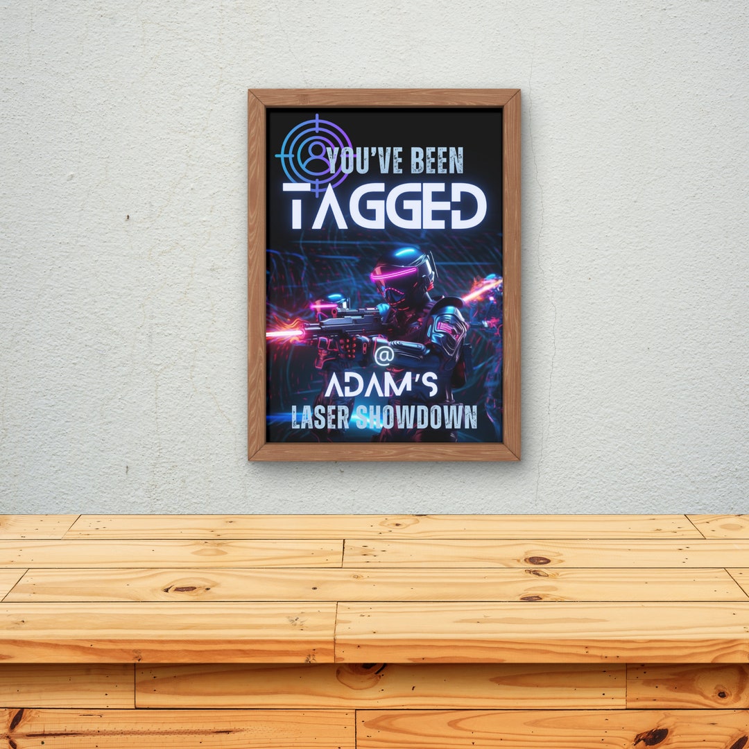 You've Been Tagged Sign Laser Tag Neon Laser Tag Glow Laser Tag Party ...