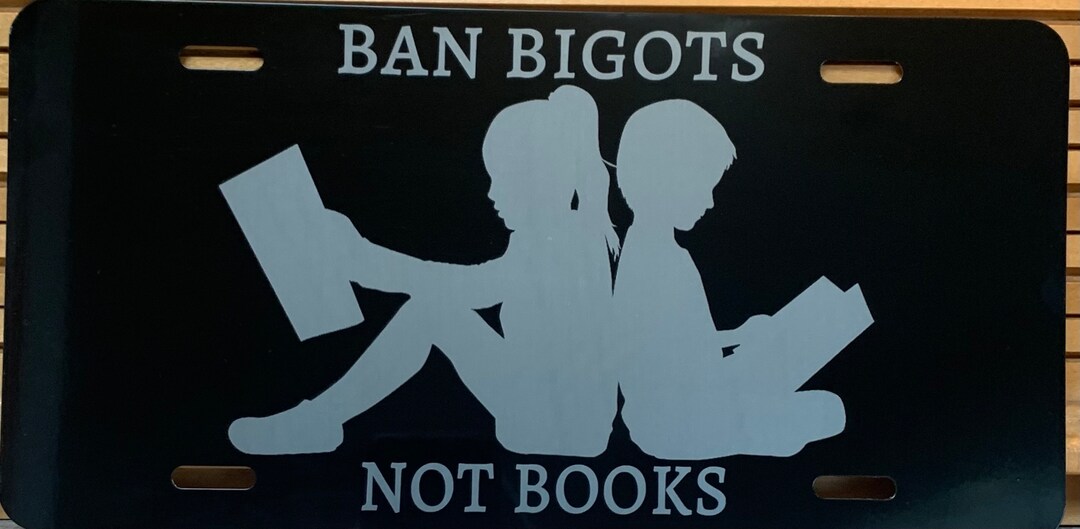 Ban Bigots Not Books - Black Aluminum Engraved Vanity Plate - Etsy