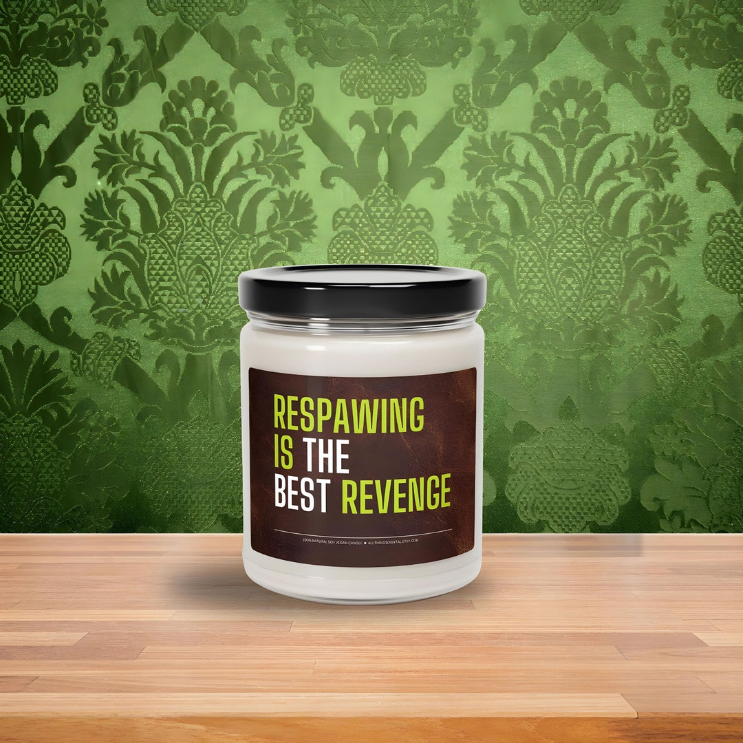 Respawning is the Best Revenge Gaming Candle, Teenage Boy Gifts ...