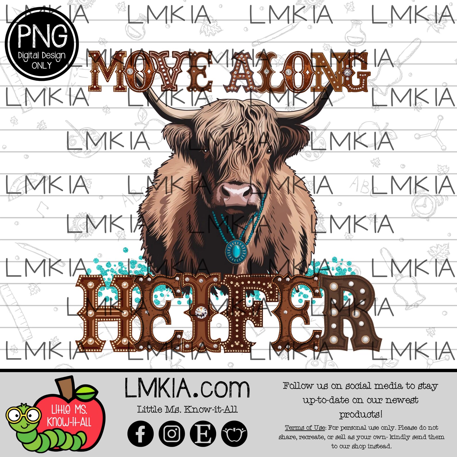 Move Along Heifer Western Highland Cow Turquoise PNG Design Digital ...