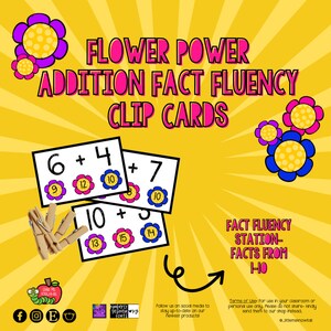 Flower Power Addition Fluency Matching Clip Cards Classroom Resources ...
