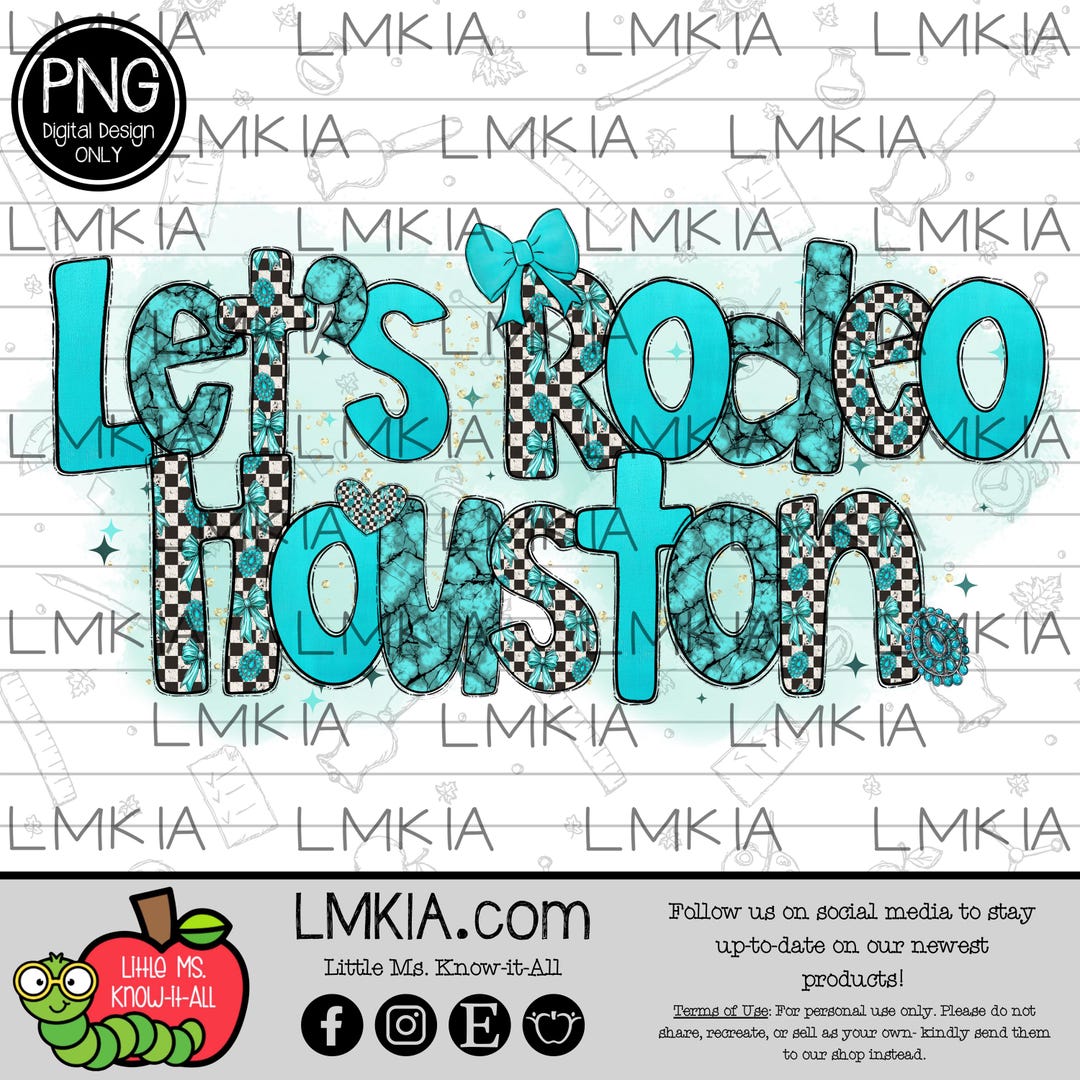 Let's Rodeo Houston Western Turquoise PNG Digital Design, Texas Rodeo ...