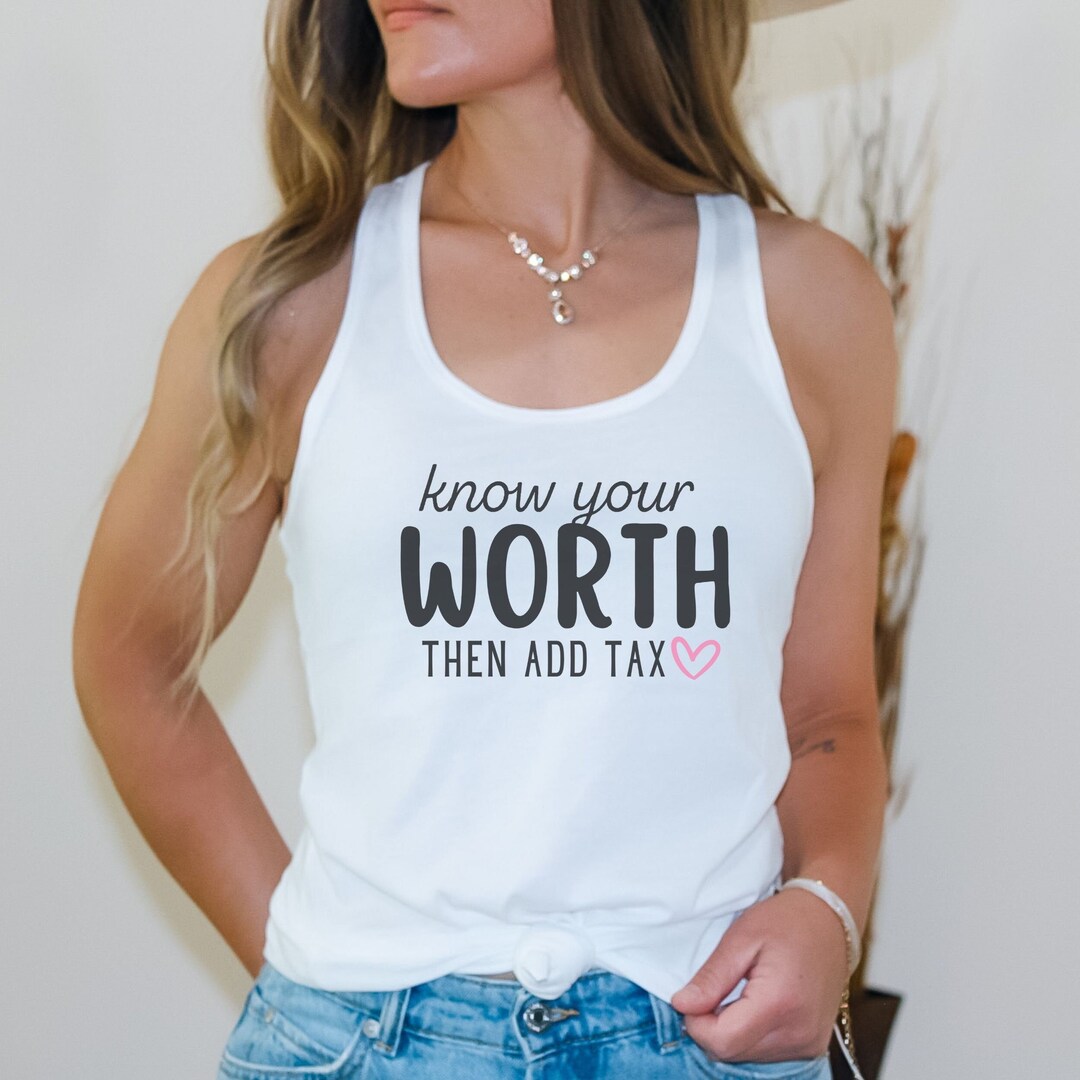 Know Your Worth Then Add Tax Women's Racerback Tank Robin Arzon Fan ...