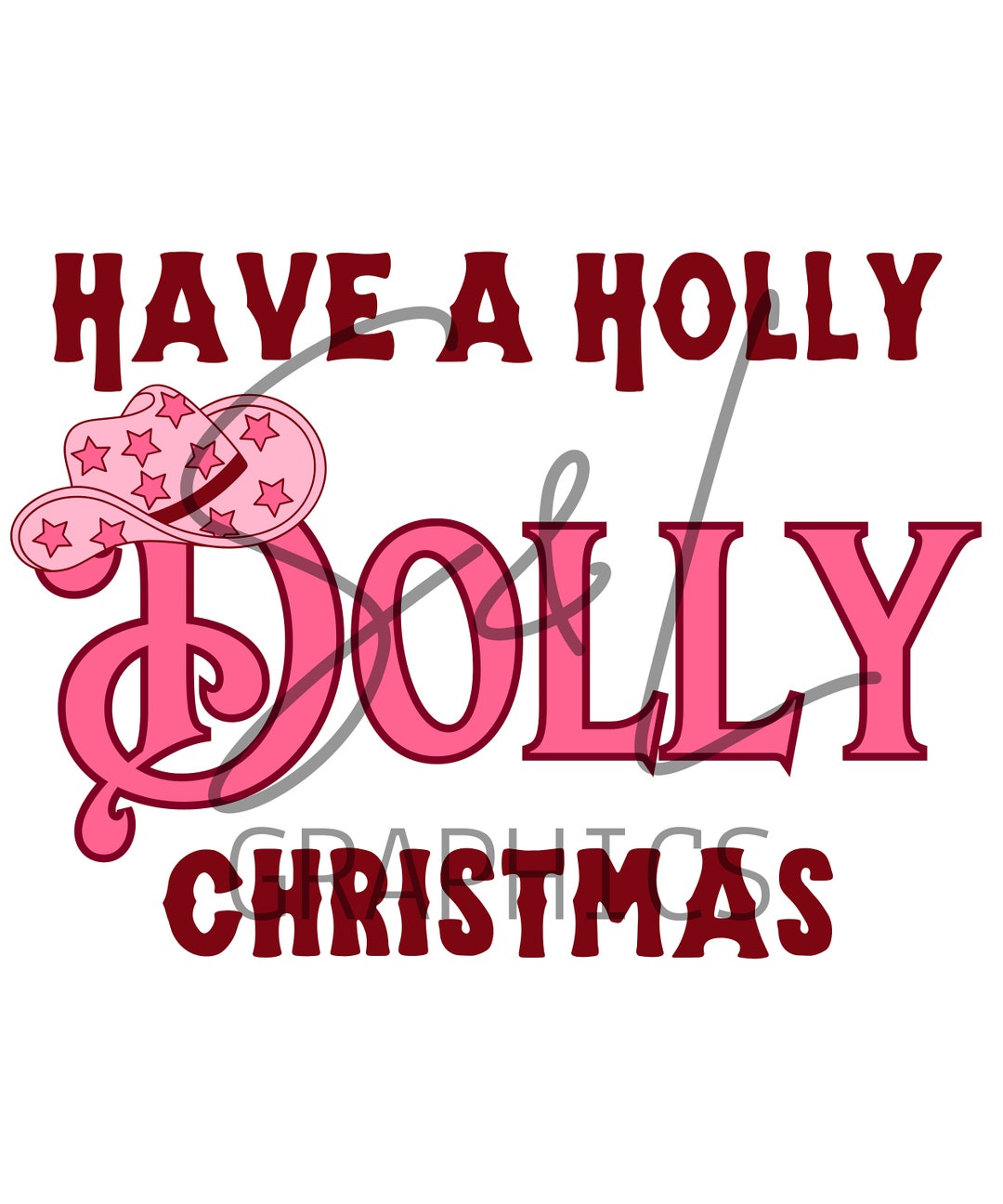 Have a Holly Dolly Christmas, Dolly Parton PNG, Instant Download, Dolly ...