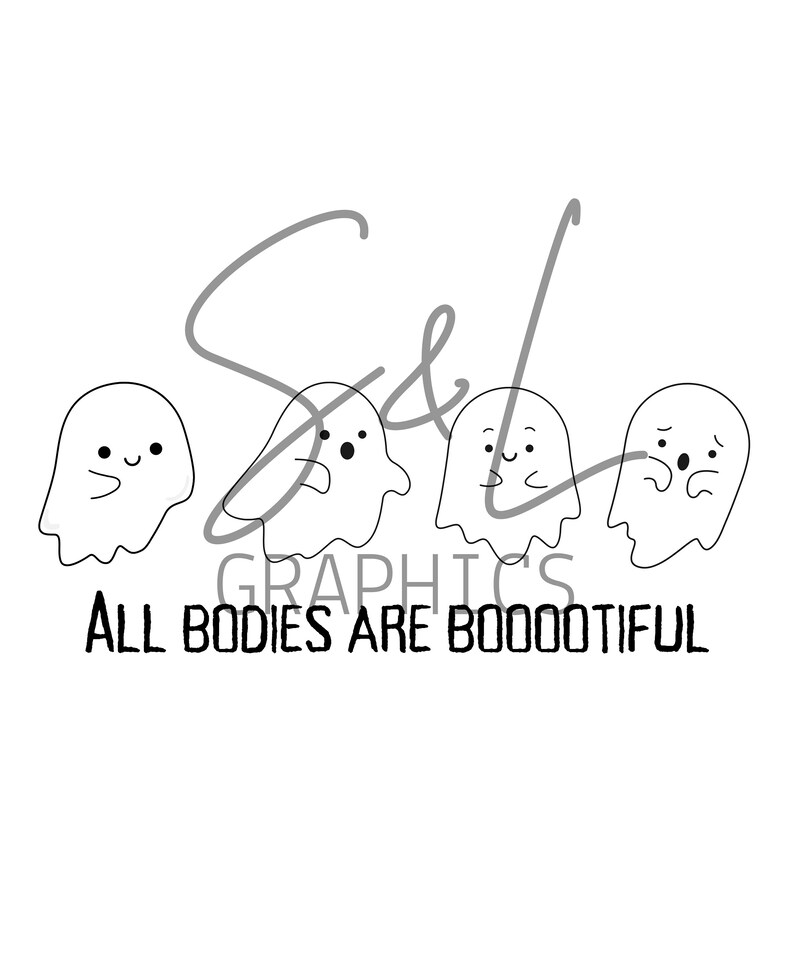 All Bodies Are Beautiful Halloween PNG Sublimation Print Instant ...