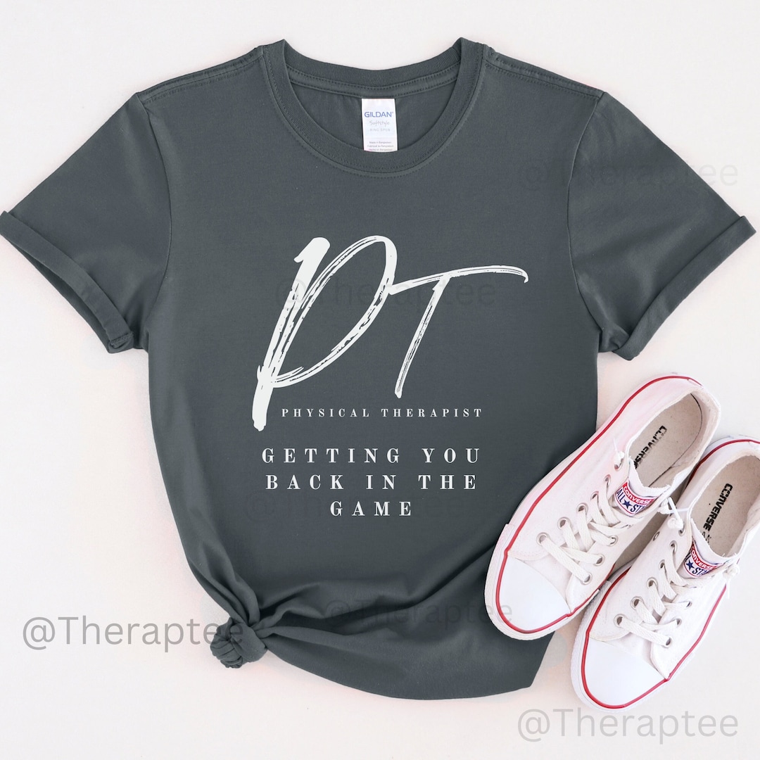 Physical Therapy Rehab Shirts Healthcare Therapy Shirts for Rehab PT ...